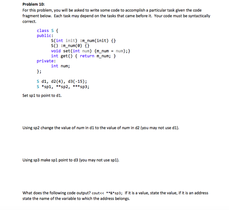 Solved Problem 10: For this problem, you will be asked to | Chegg.com