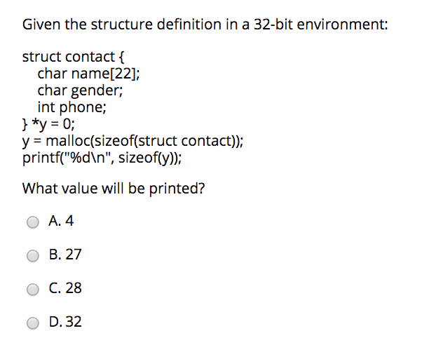 Solved Given the structure definition in a 32-bit | Chegg.com