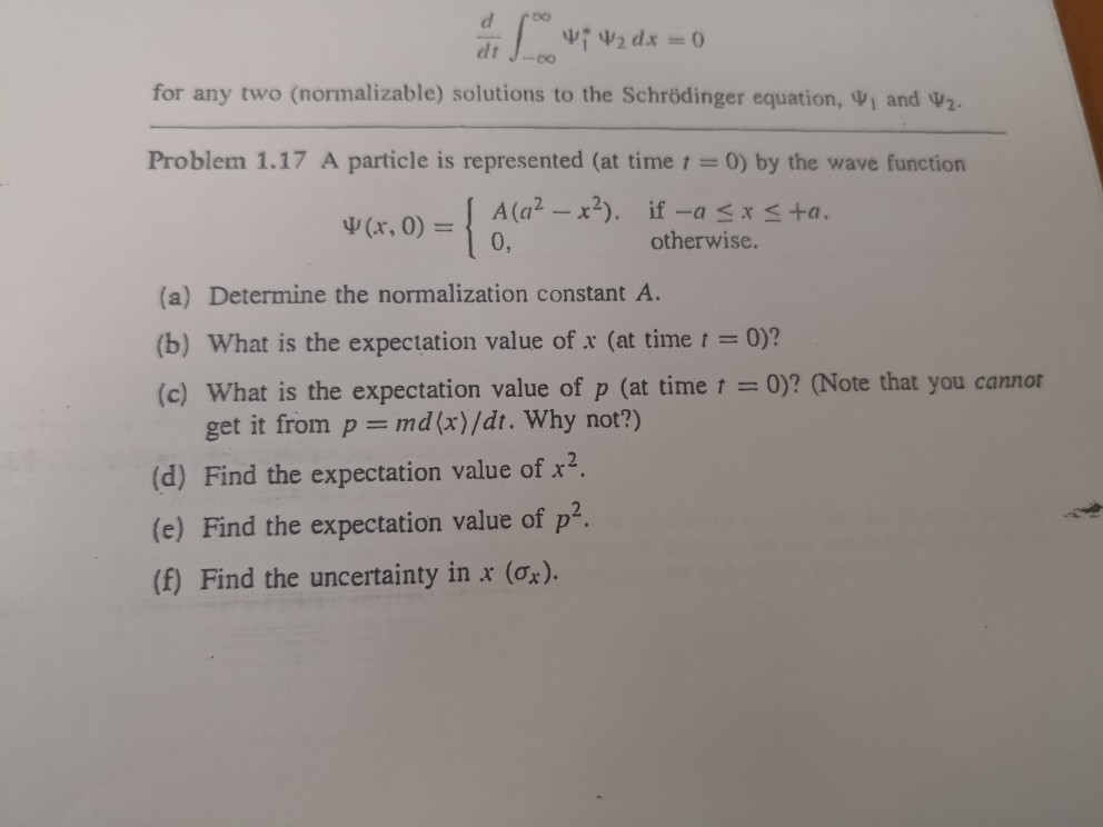 Solved dt for any two (normalizable) solutions to the Schr | Chegg.com