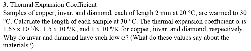 Solved 3. Thermal Expansion Coefficient Samples of copper, | Chegg.com