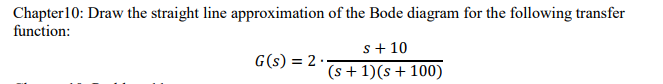 Solved Chapter10: Draw the straight line approximation of | Chegg.com