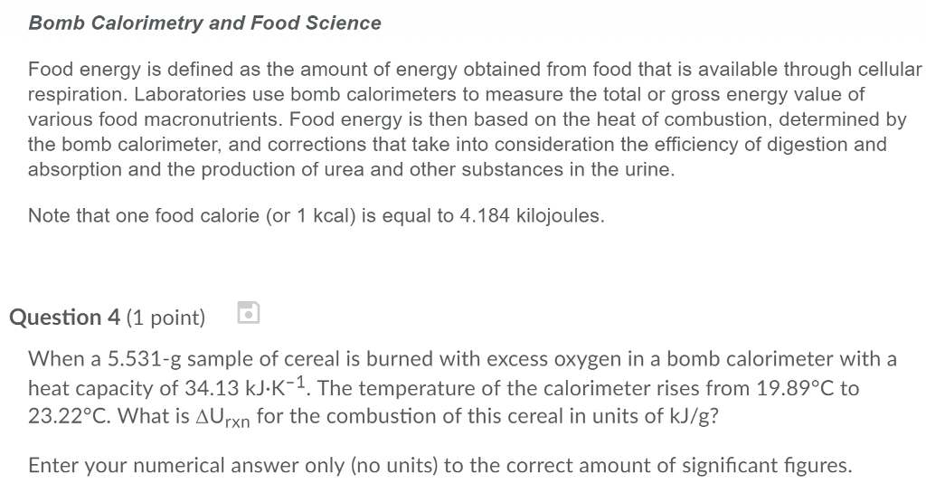Solved Bomb Calorimetry and Food Science Food energy is | Chegg.com