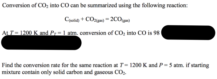 Solved Conversion of CO_2 into CO can be summarized using | Chegg.com
