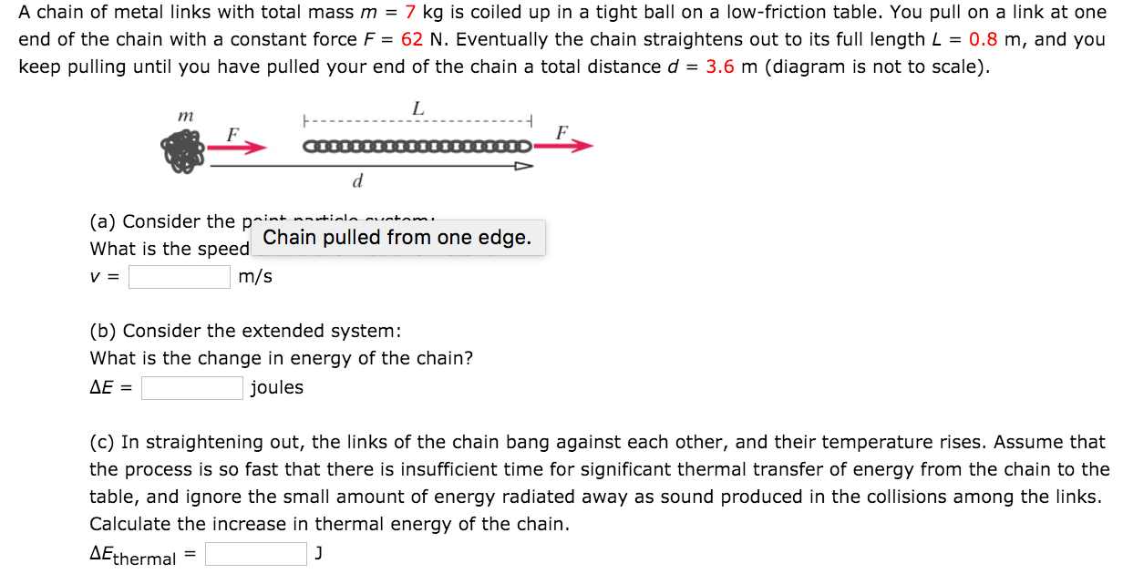 Solved A chain of metal links with total mass m = 7 kg is | Chegg.com