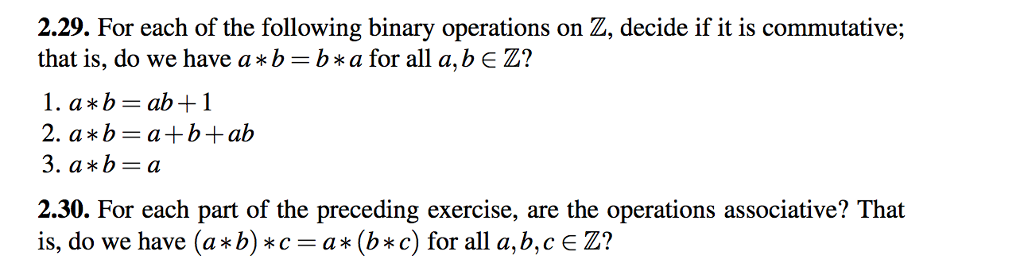 Solved 2.29. For each of the following binary operations on | Chegg.com