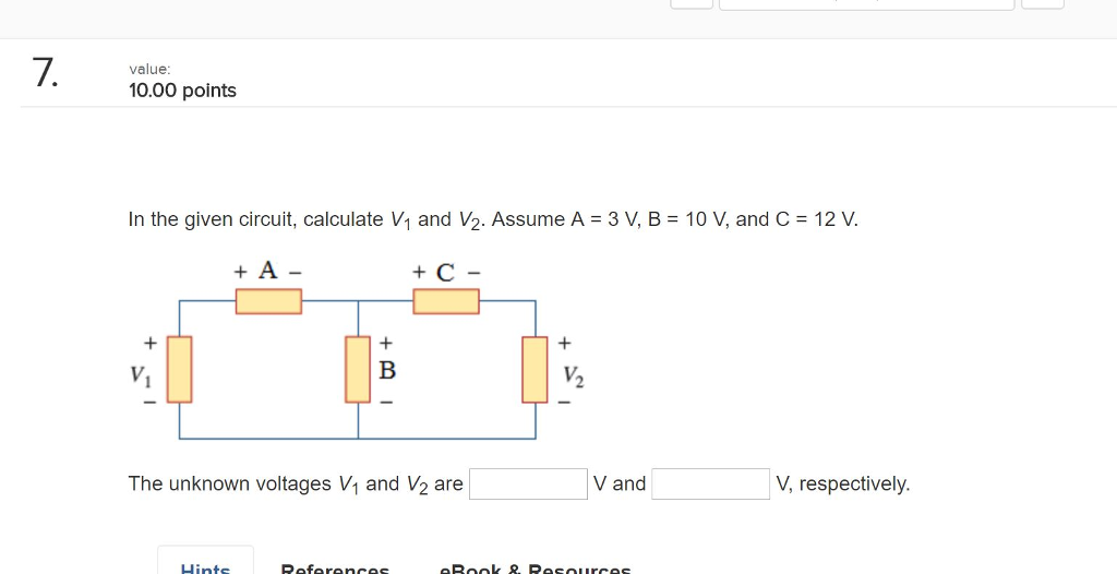 Solved 7· value 1000 points In the given circuit, calculate | Chegg.com