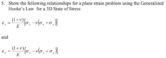 Solved Show the following relationships for a plane strain | Chegg.com