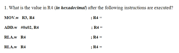 Solved What is the value in R4 (in hexadecimal) after the | Chegg.com