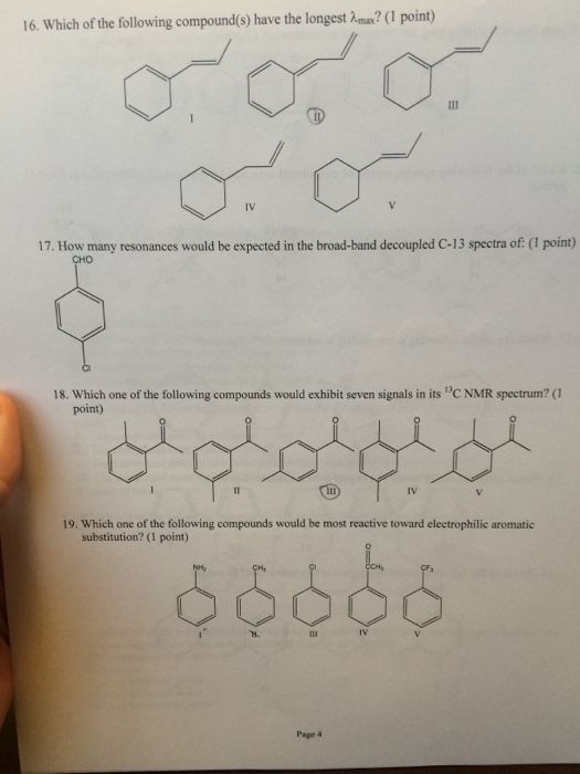 Solved 16, which of the following compound(s) have the | Chegg.com