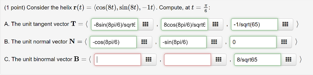 Solved (1 point) Consider the helix r(t) (cos (8t), sin(8t), | Chegg.com