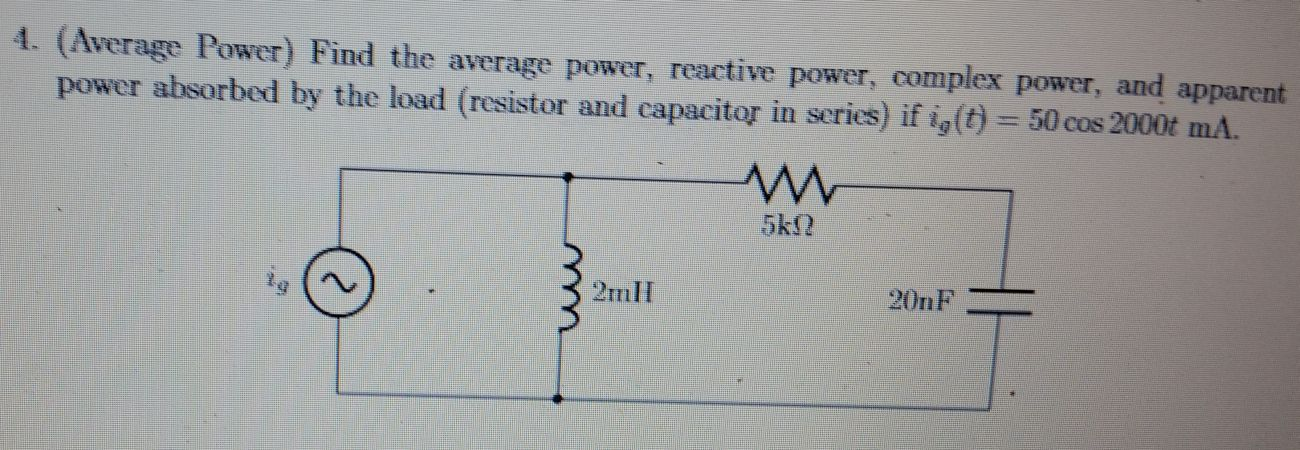 Solved 4(Average Power) Find the average power, reactive | Chegg.com