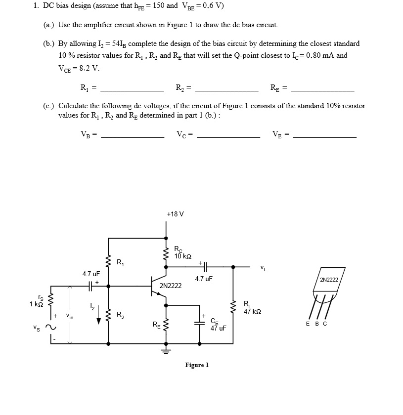 Solved DC bias design (assume that = 150 and VBE = 0.6 V) | Chegg.com