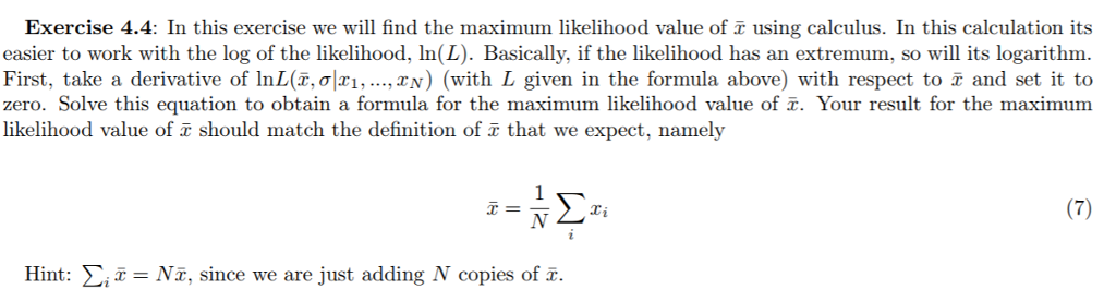 Solved In this exercise we will find the maximum likelihood | Chegg.com