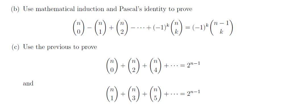 Solved (b) Use mathematical induction and Pascal's identity | Chegg.com