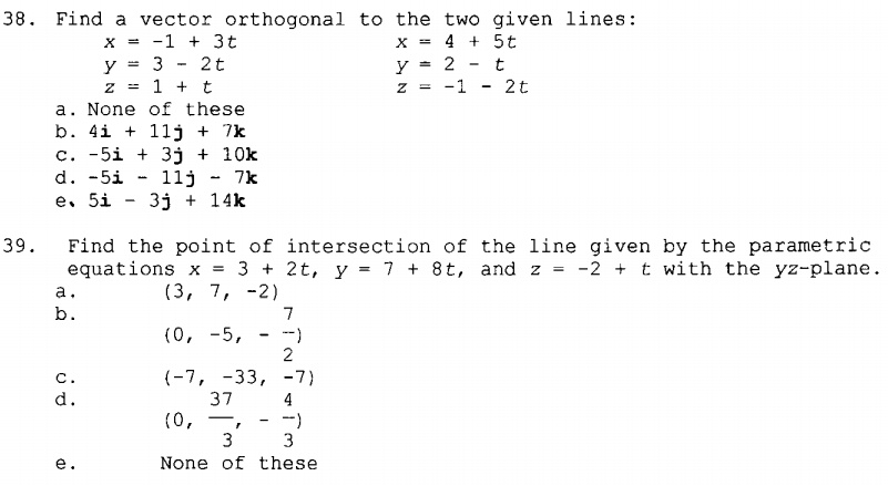 Solved 38. Find a vector orthogonal to the two given lines: | Chegg.com