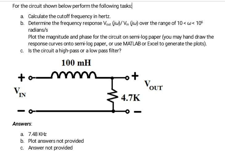 Solved For the circuit shown below perform the following | Chegg.com