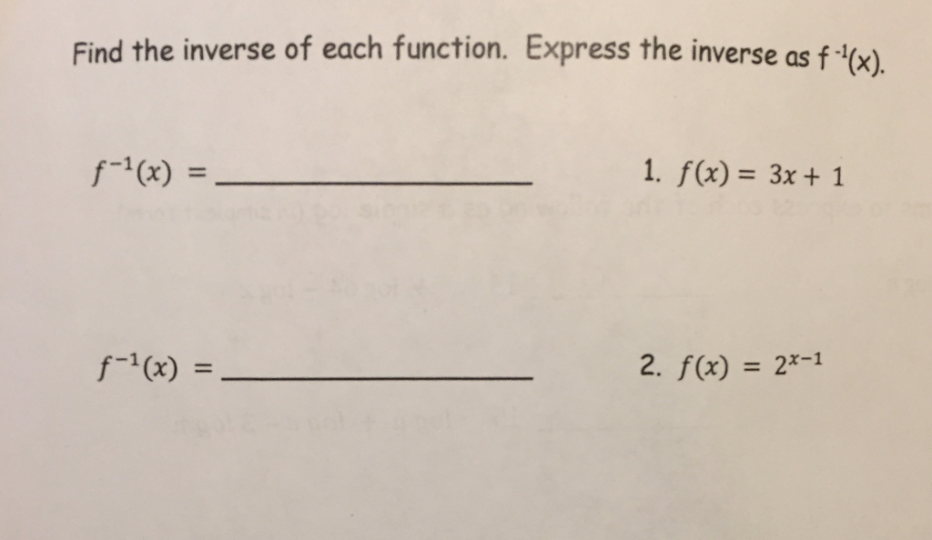 Solved Find the inverse of each function. Express the | Chegg.com