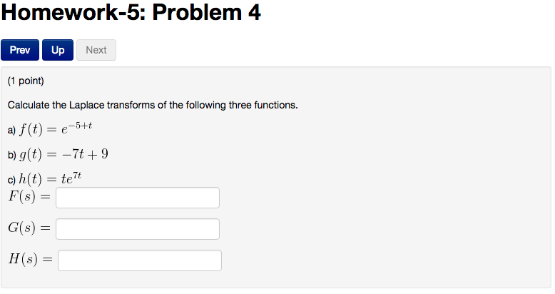 Solved Homework-5: Problem 4 Calculate the Laplace | Chegg.com