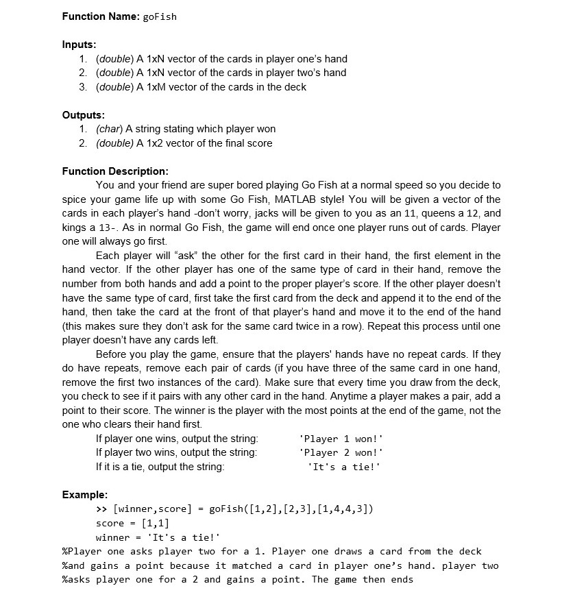 Solved Function Name: goFish Inputs 1. (double) A 1xN vector | Chegg.com