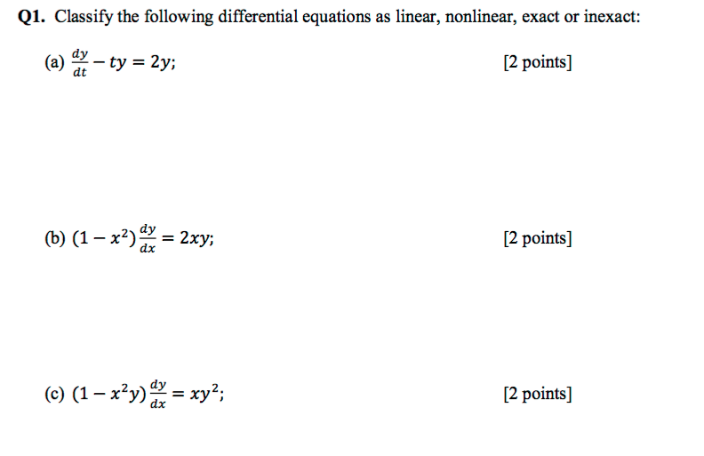 Solved Classify The Following Differential Equations As