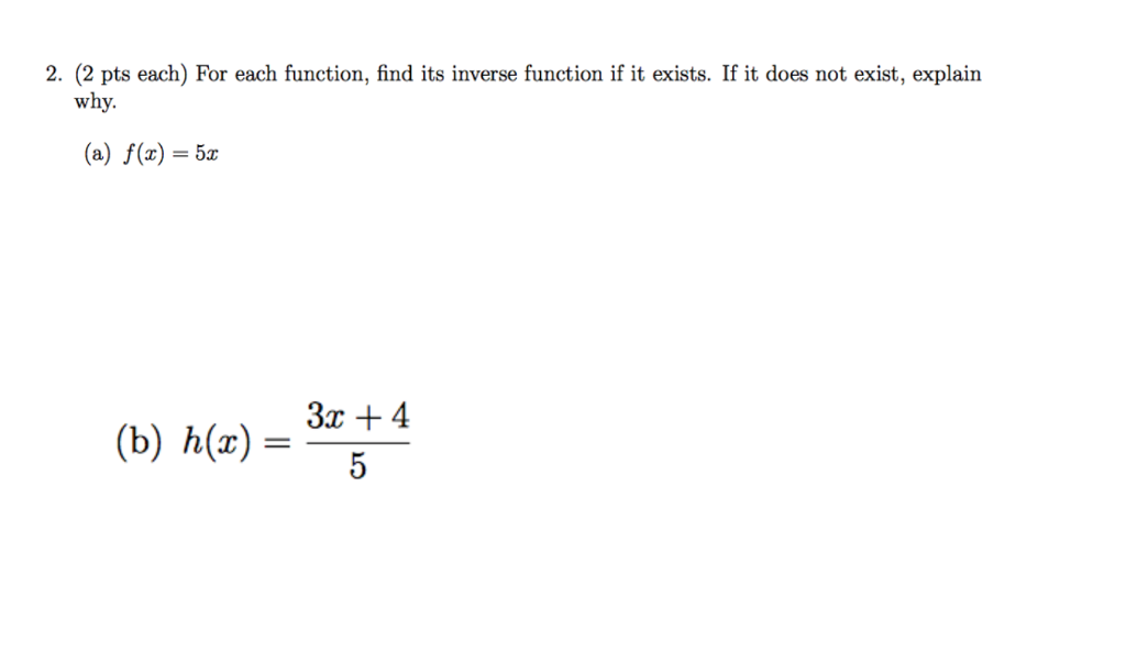 2. (2 pts each) For each function, find its inverse | Chegg.com