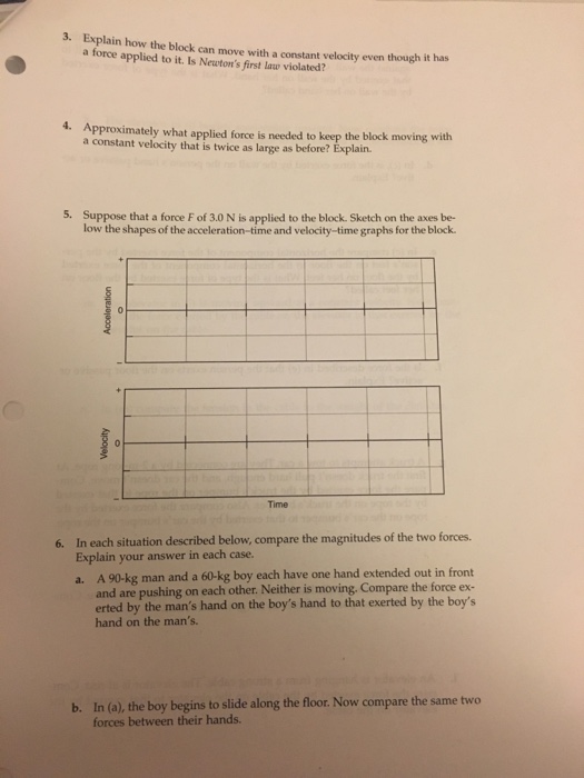 Solved Explain how the block can move with a constant | Chegg.com