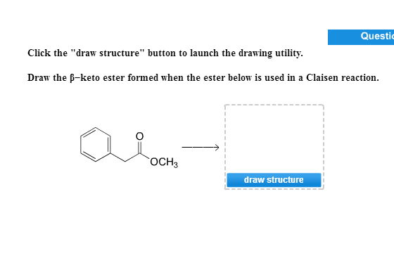 Solved Draw the p-keto ester formed when the ester below is | Chegg.com