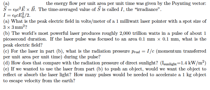 Solved the energy how per unit area per unit time was given | Chegg.com