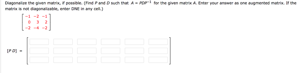Solved Compute As if A = PDP-1 P= ,D= -124 -376 32 99 001 | Chegg.com