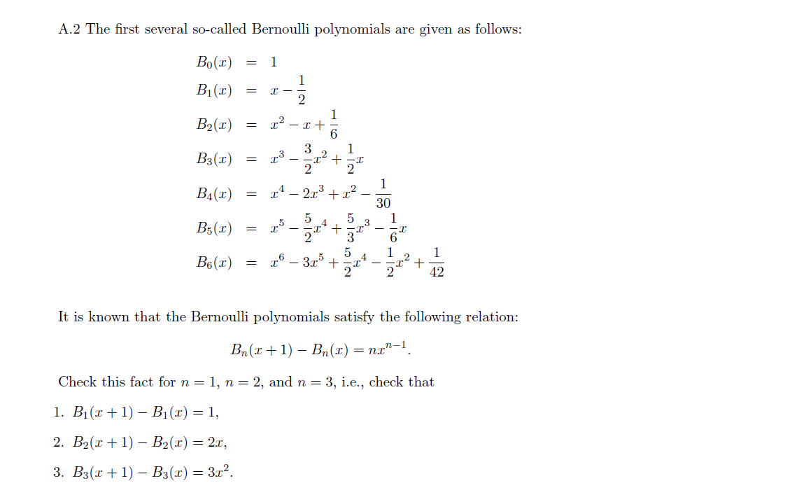 Solved The first several so-called Bernoulli polynomials are | Chegg.com