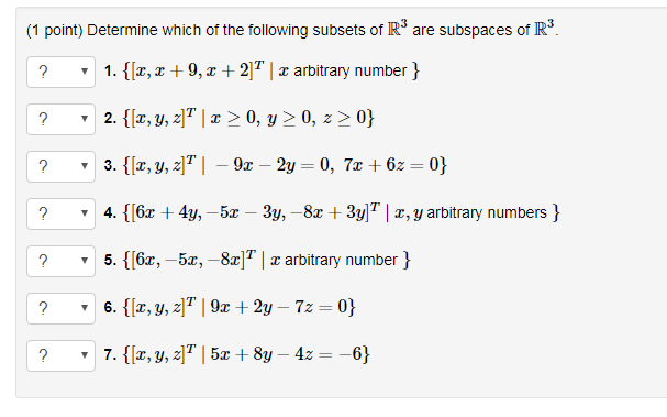 Solved 3 (1 point) Determine which of the following subsets | Chegg.com