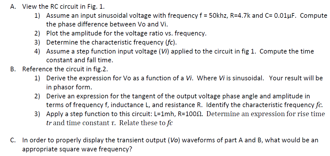 Solved Vc VL CI LI Vi Vo FIG I: RC CIRCUIT FIG 2: RL CIRCUIT | Chegg.com