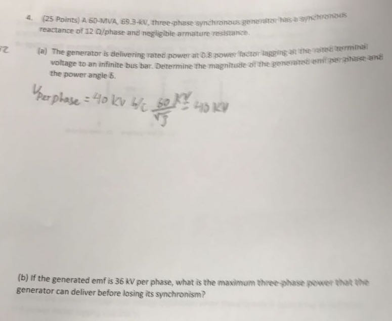 Solved 4、 (25 Points) A 60-MVA, reactance of 32 Q/phase and | Chegg.com
