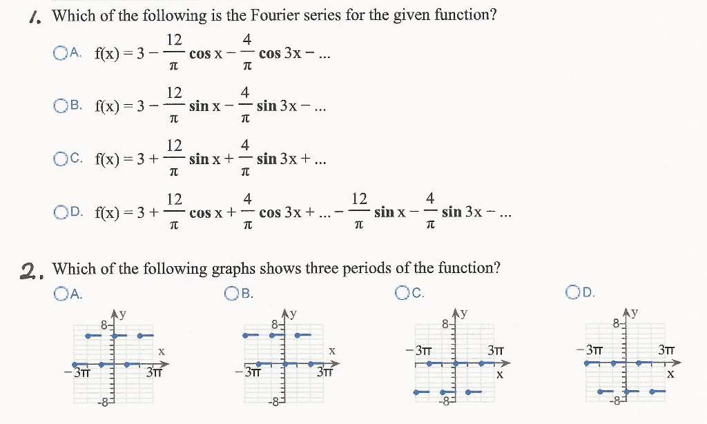 Solved 1.Find three nonzero terms of the Fourier series for | Chegg.com