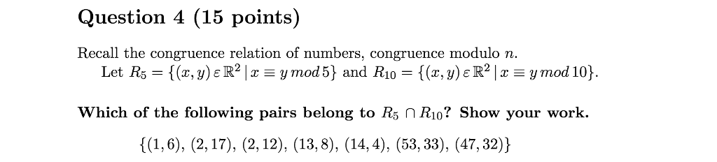 Solved Recall the congruence relation of numbers, congruence | Chegg.com