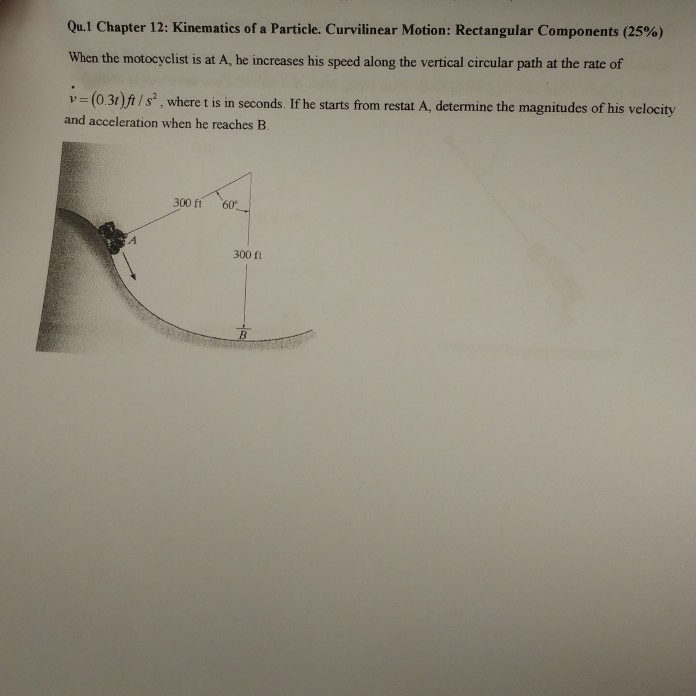 Solved Qui Chapter 12: Kinematics of a Particle. Curvilinear | Chegg.com