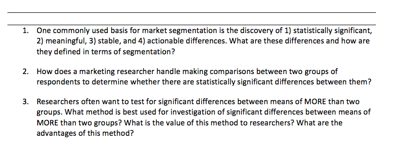 Solved 1. One commonly used basis for market segmentation is | Chegg.com