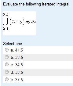 Solved Evaluate the following iterated integral. Integral 2 | Chegg.com