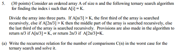 Consider an ordered array A. of size n and the | Chegg.com