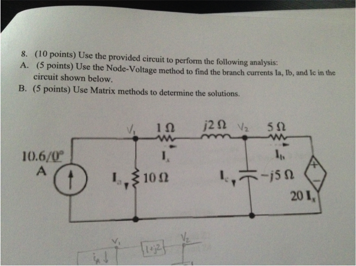Solved a) use the node analysis method to find the branch | Chegg.com