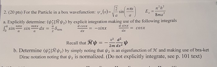 Solved 2 20 Pts For The Particle In A Box Wavefunction 1174