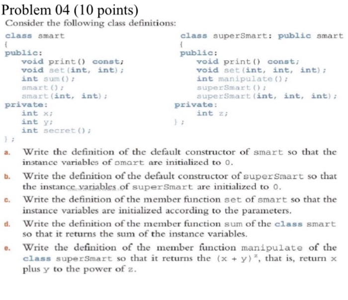 Solved Consider the following class definitions: Write the | Chegg.com