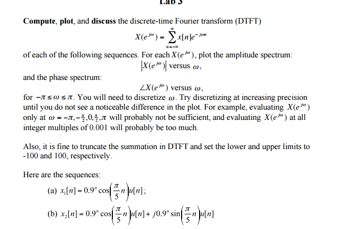 Solved Compute, plot, and discuss the discrete-time Fourier | Chegg.com