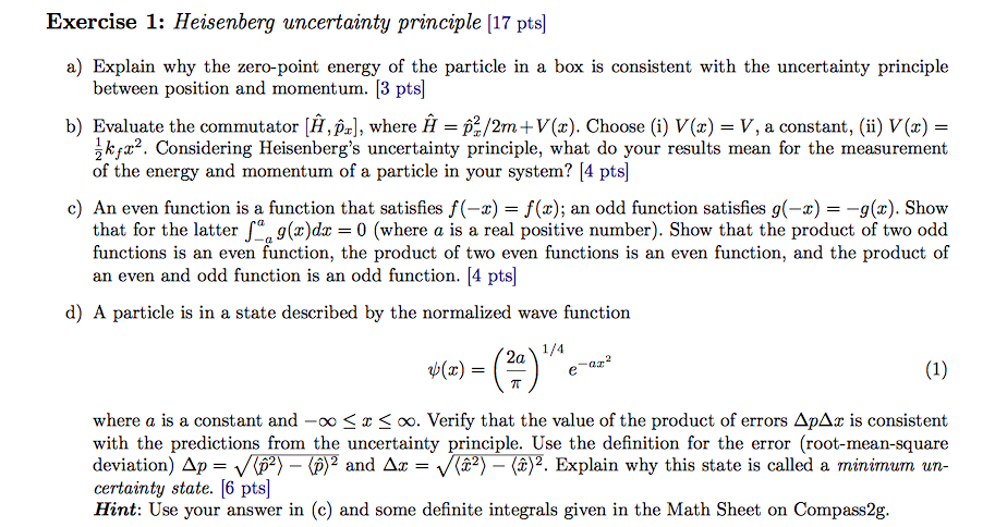 Solved Heisenberg uncertainty principle Explain why the | Chegg.com