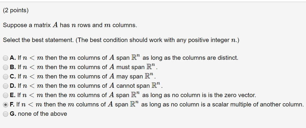 Solved (2 points) Suppose a matrix A has n rows and m | Chegg.com