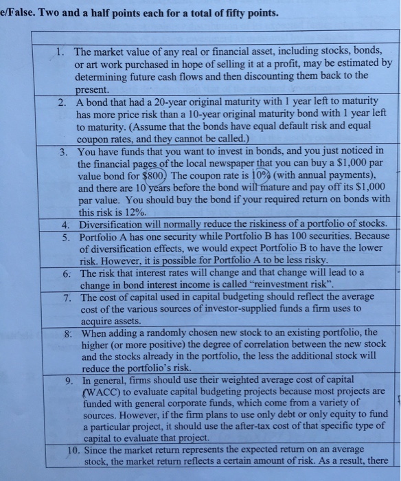 Solved True/False. Two and a half points each for a total of | Chegg.com