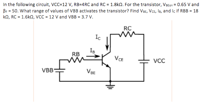 Solved In the following circuit, VCC-12 V, RB=4 RC and | Chegg.com