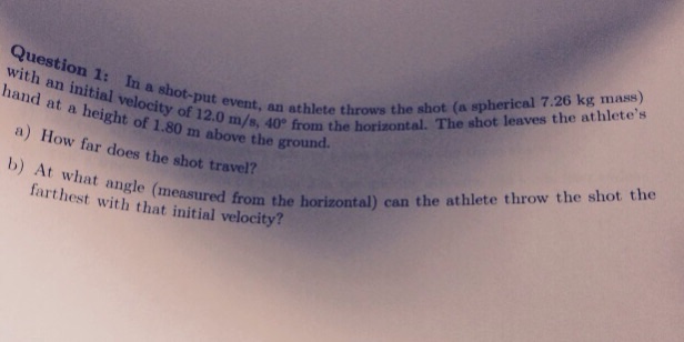 Solved In a short-put event, an athlete throws the shot (a | Chegg.com