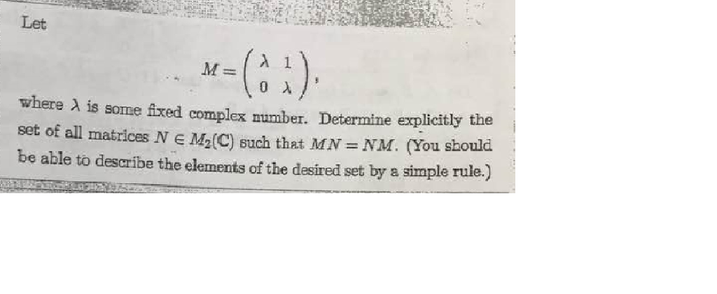 Solved Let where λ is some fixed complex number. Determine | Chegg.com