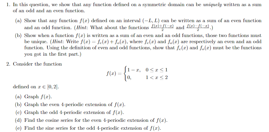 Solved 1. In this question, we show that any function | Chegg.com